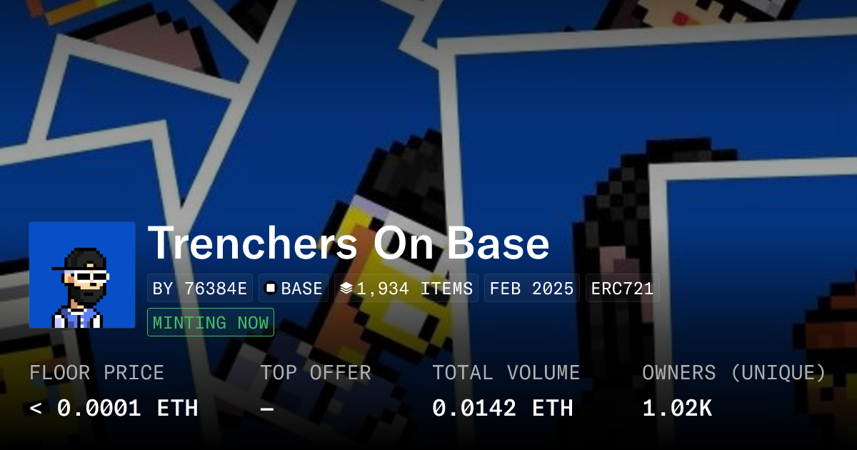 Trenchers On Base - Collection | OpenSea