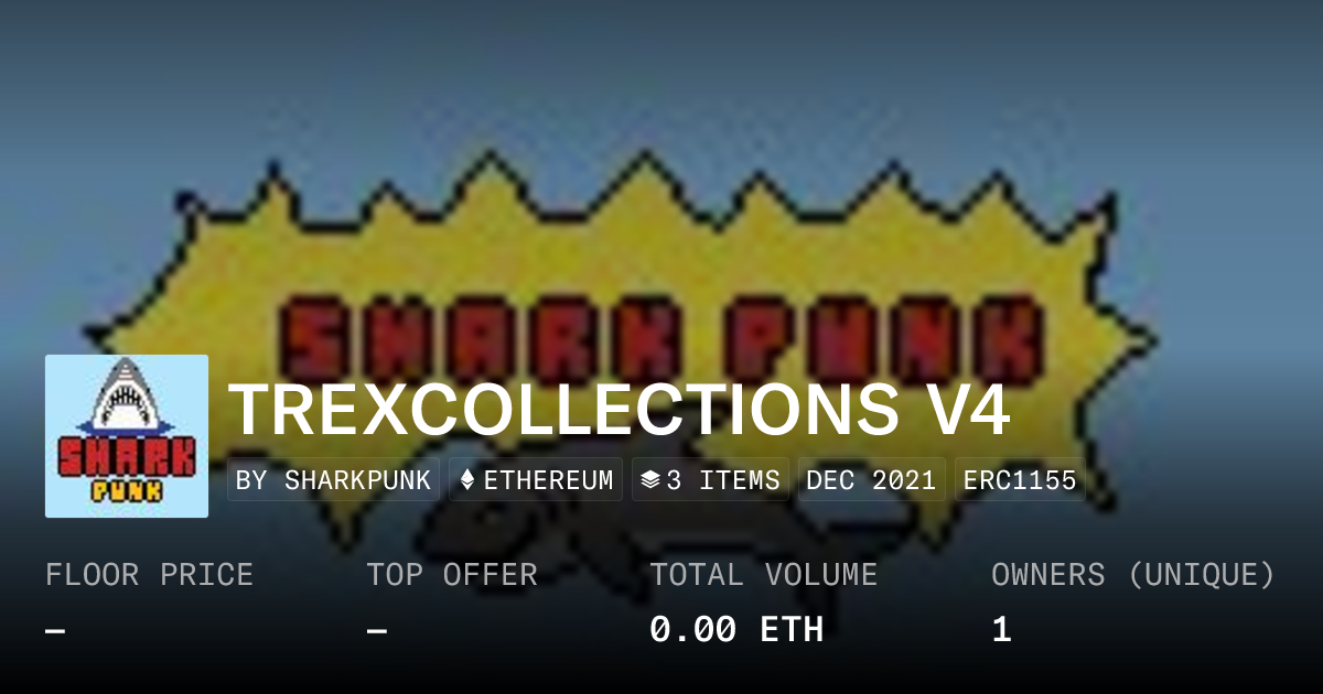 TREXCOLLECTIONS V4 - Collection | OpenSea
