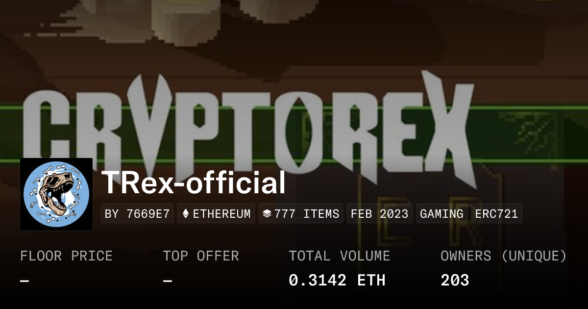 TRex-official - Collection | OpenSea