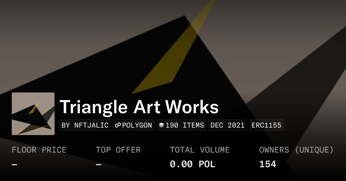 Triangle Art Works - Collection | OpenSea