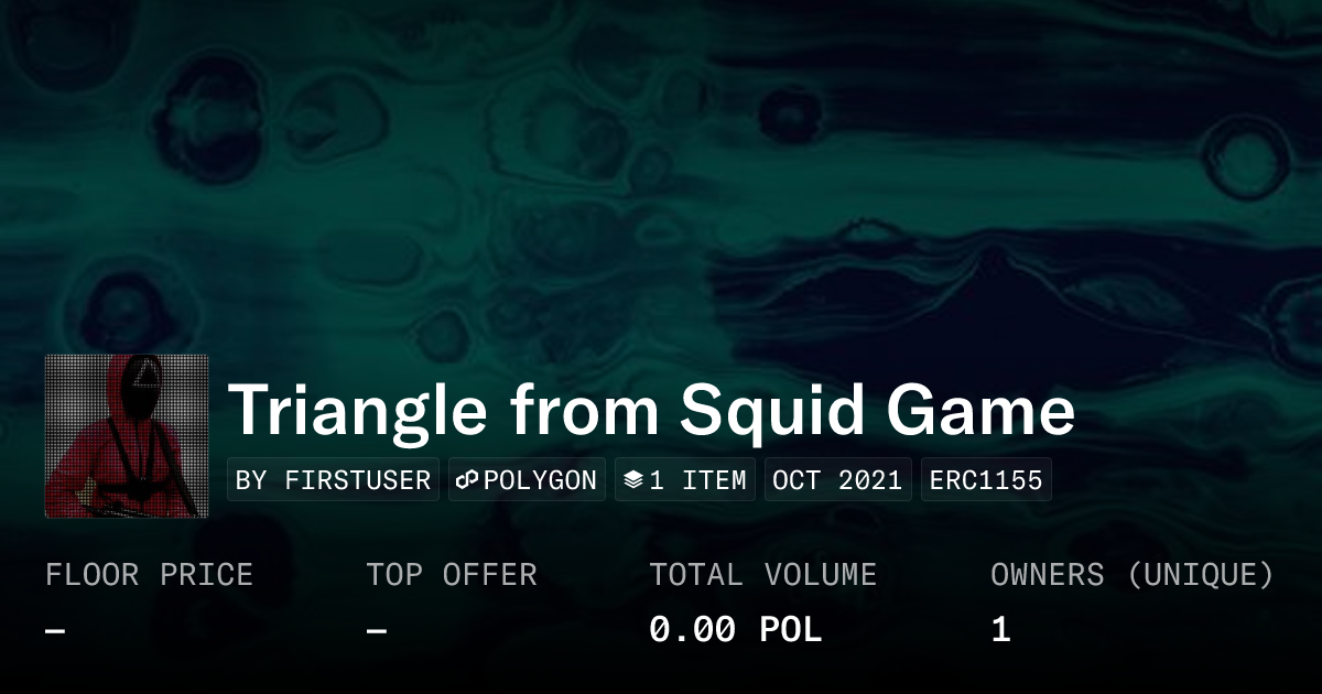 Triangle from Squid Game - Collection | OpenSea