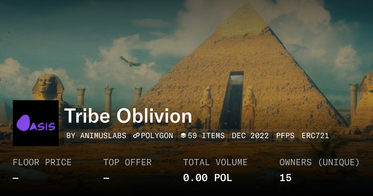 Tribe Oblivion - Collection | OpenSea