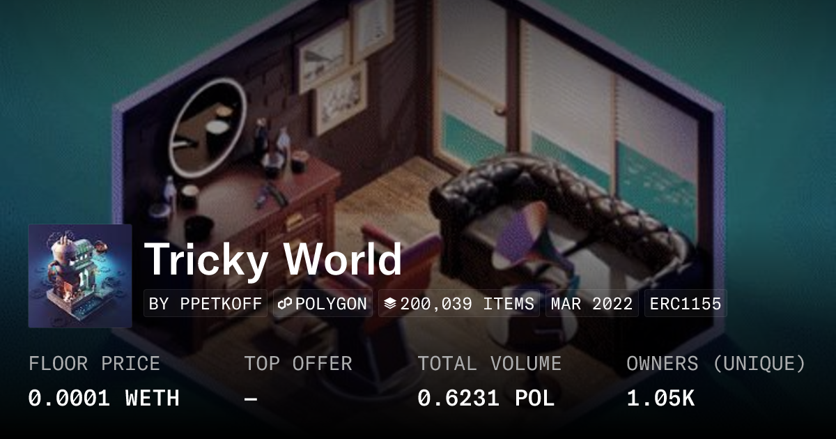 Tricky World - Collection | OpenSea