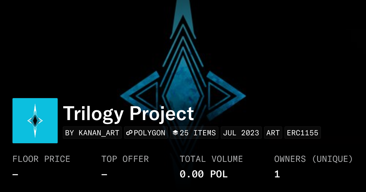 Trilogy Project - Collection | OpenSea