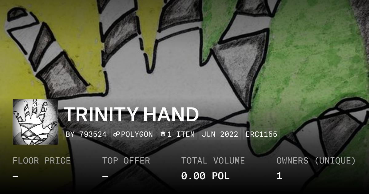 TRINITY HAND - Collection | OpenSea