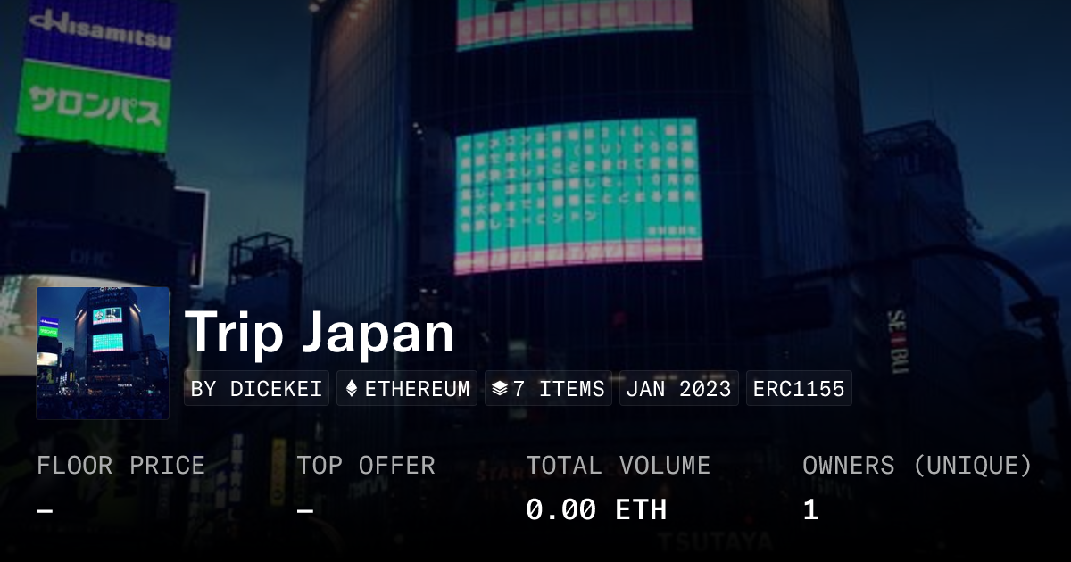 Trip Japan - Collection | OpenSea