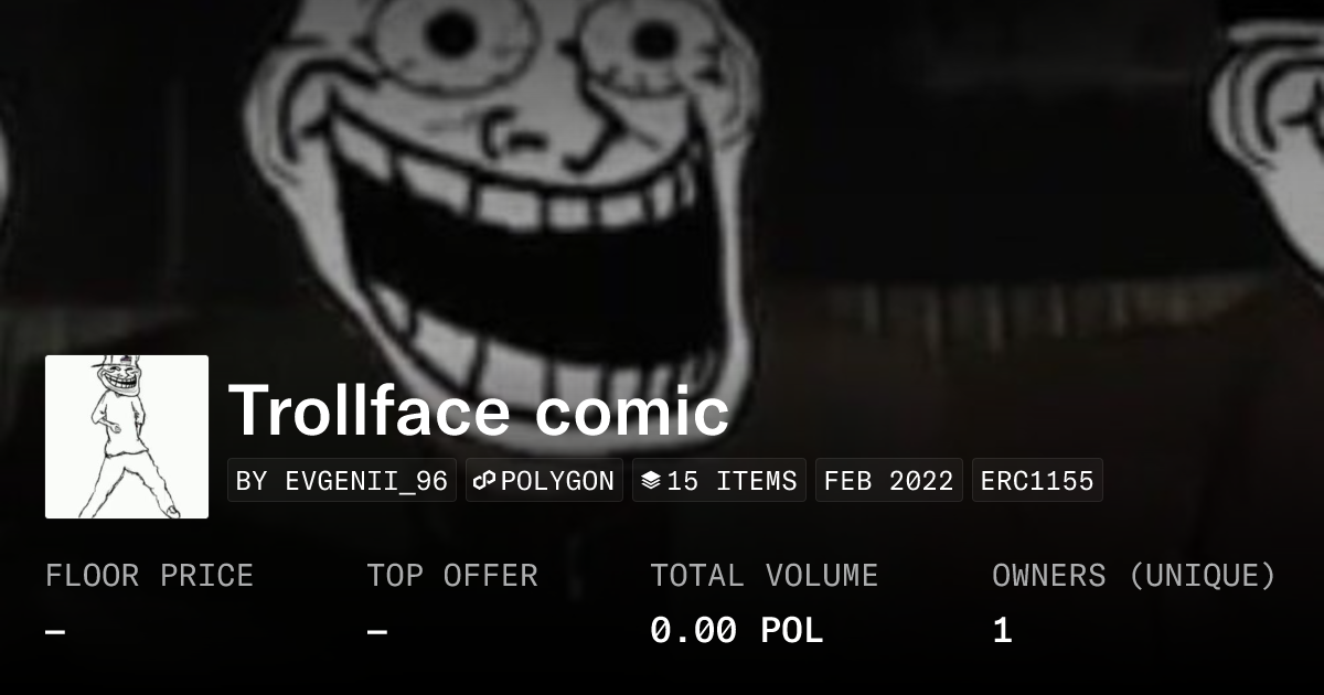 Trollface comic - Collection | OpenSea