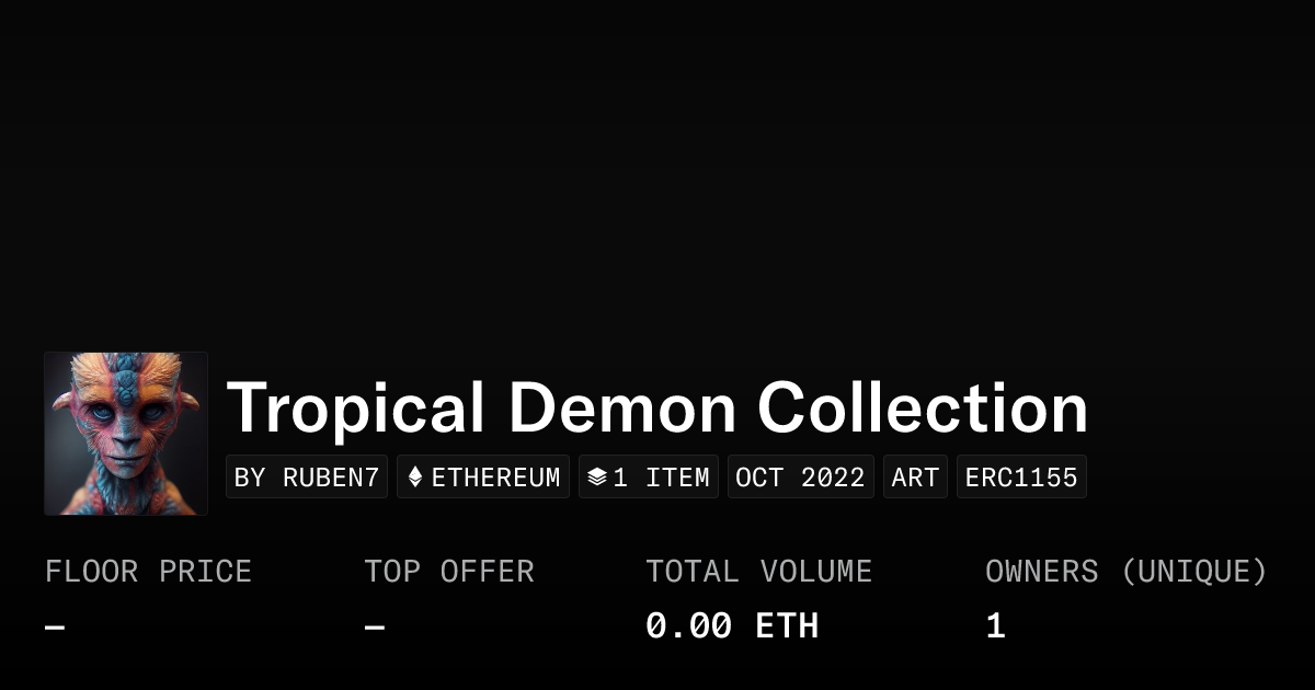 Tropical Demon Collection - Collection | OpenSea