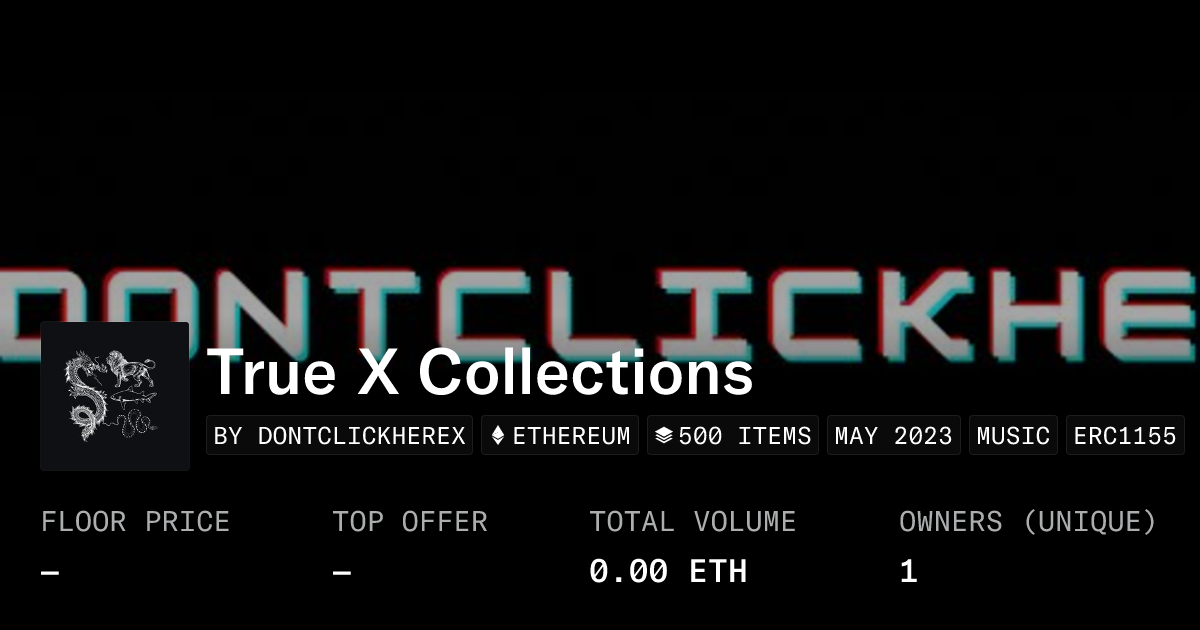 True X Collections - Collection | OpenSea