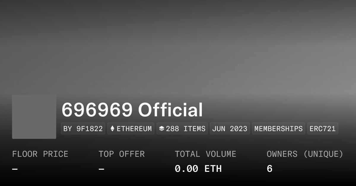 696969 Official - Collection | OpenSea