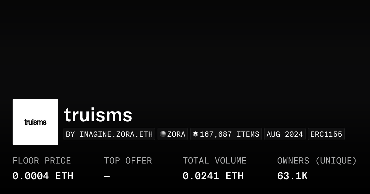 truisms - Collection | OpenSea