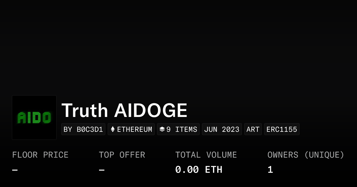 Truth AIDOGE - Collection | OpenSea