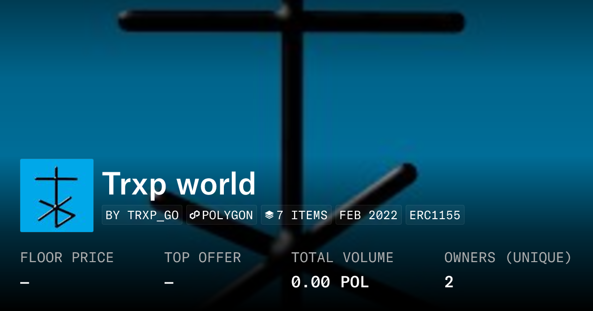 Trxp world - Collection | OpenSea