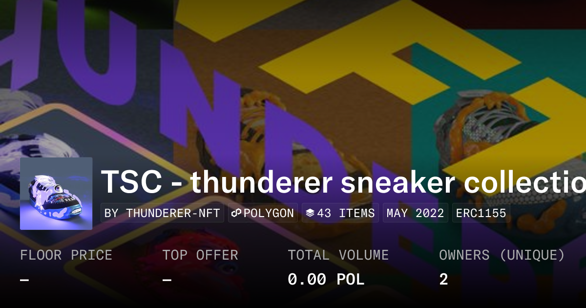 TSC - thunderer sneaker collection - Collection | OpenSea