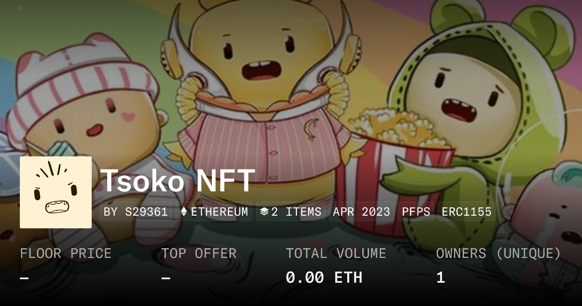 Tsoko NFT - Collection | OpenSea