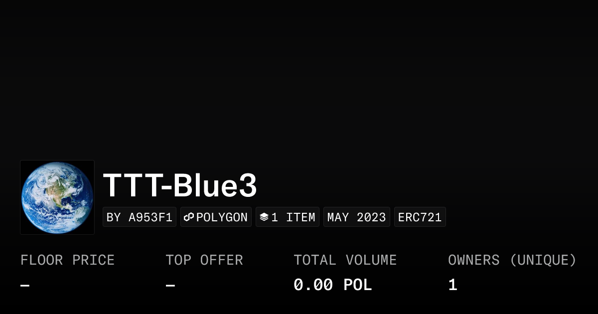TTT-Blue3 - Collection | OpenSea