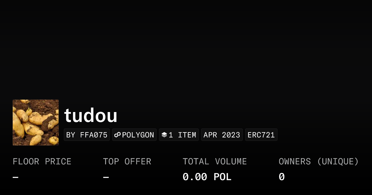 tudou - Collection | OpenSea