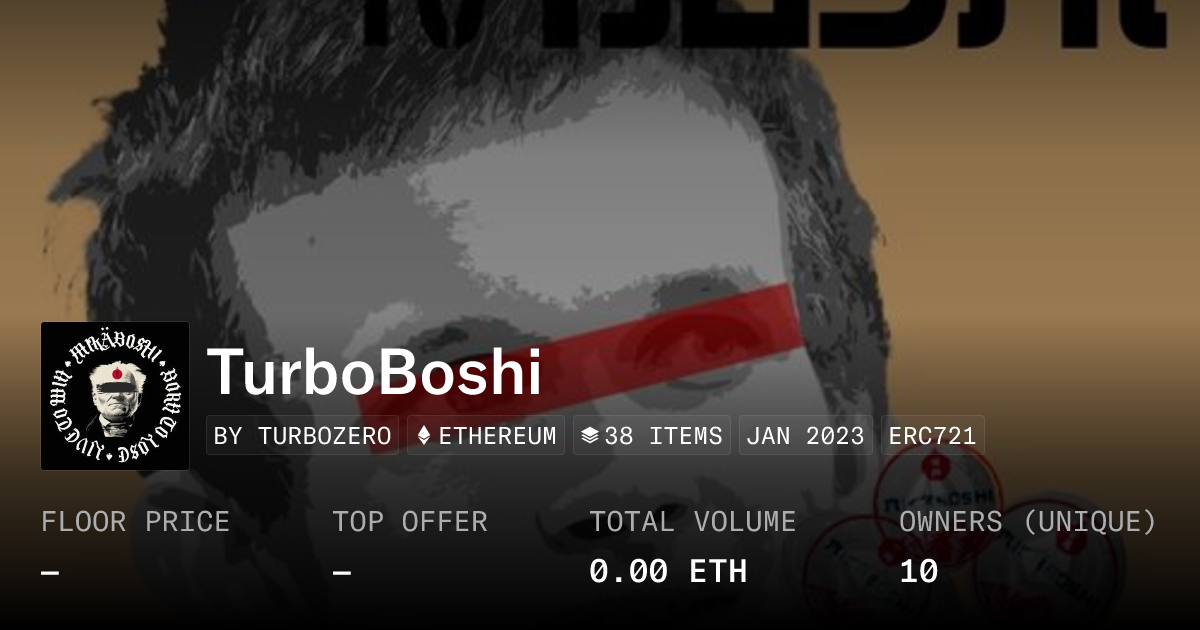 TurboBoshi - Collection | OpenSea
