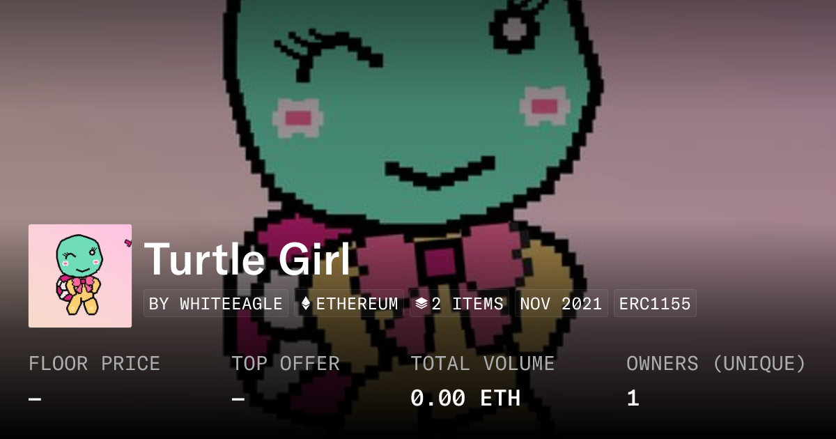 Turtle Girl - Collection | OpenSea