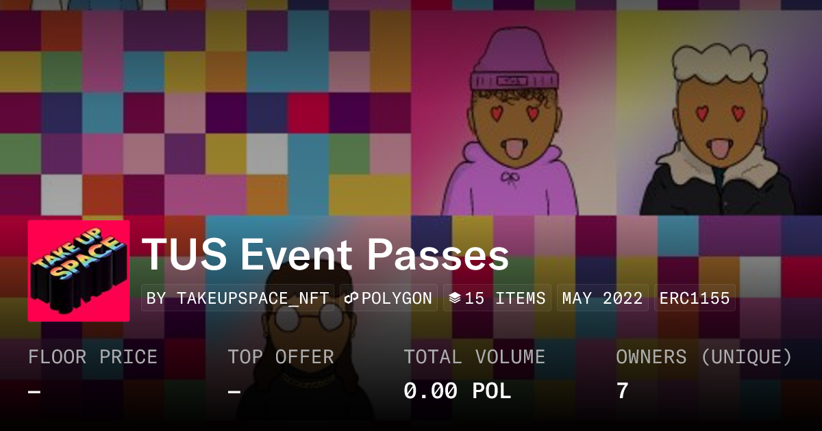 TUS Event Passes - Collection | OpenSea