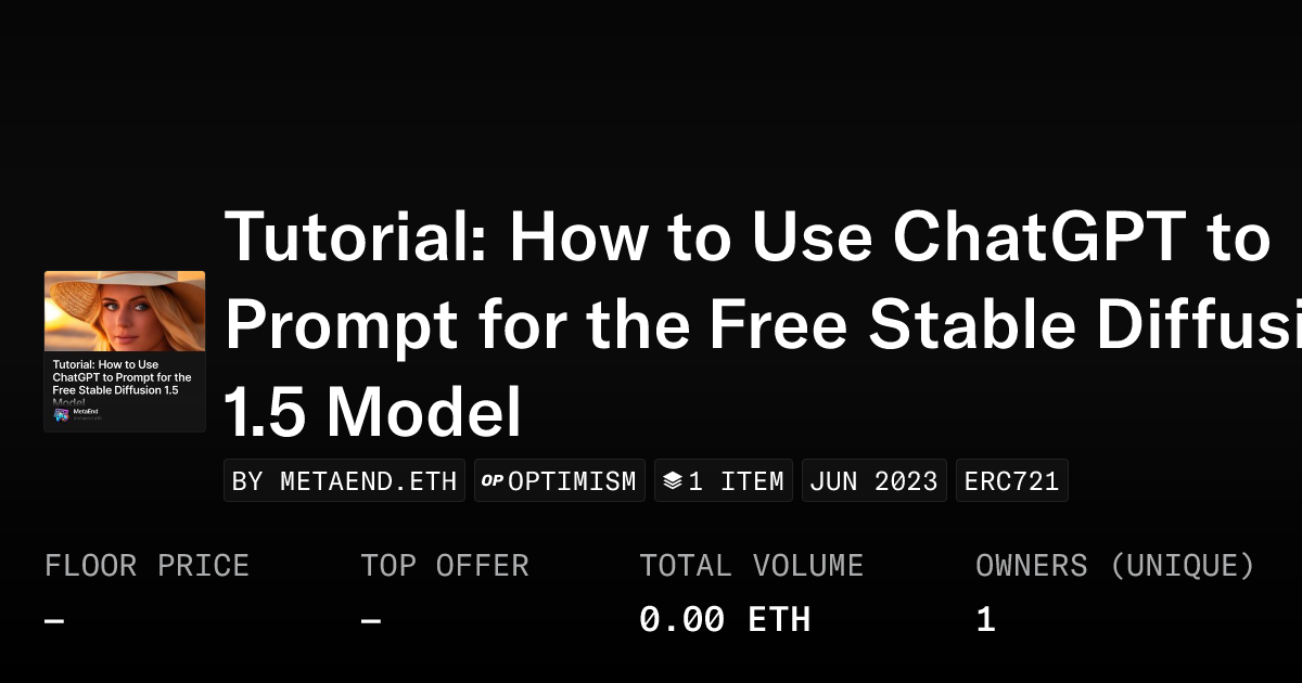 Tutorial: How to Use ChatGPT to Prompt for the Free Stable Diffusion 1.5 Model - Collection ...
