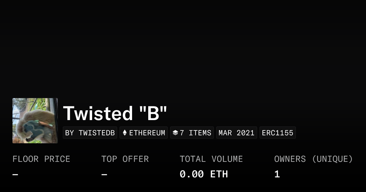 Twisted "B" - Collection | OpenSea