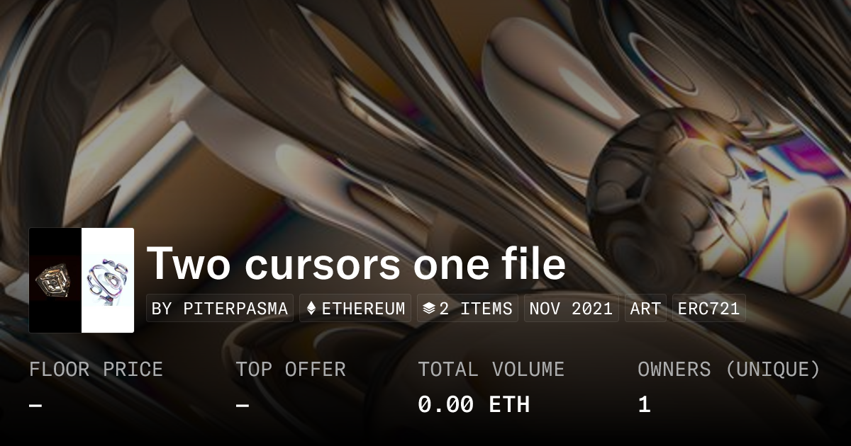Two cursors one file - Collection | OpenSea