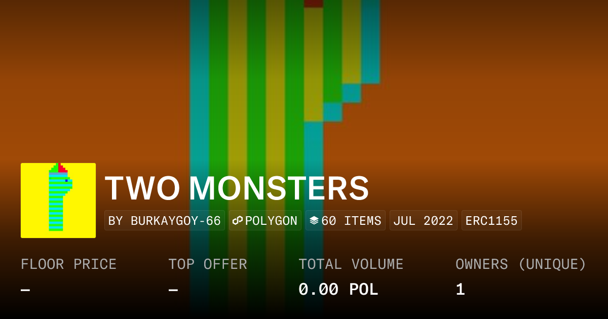TWO MONSTERS - Collection | OpenSea