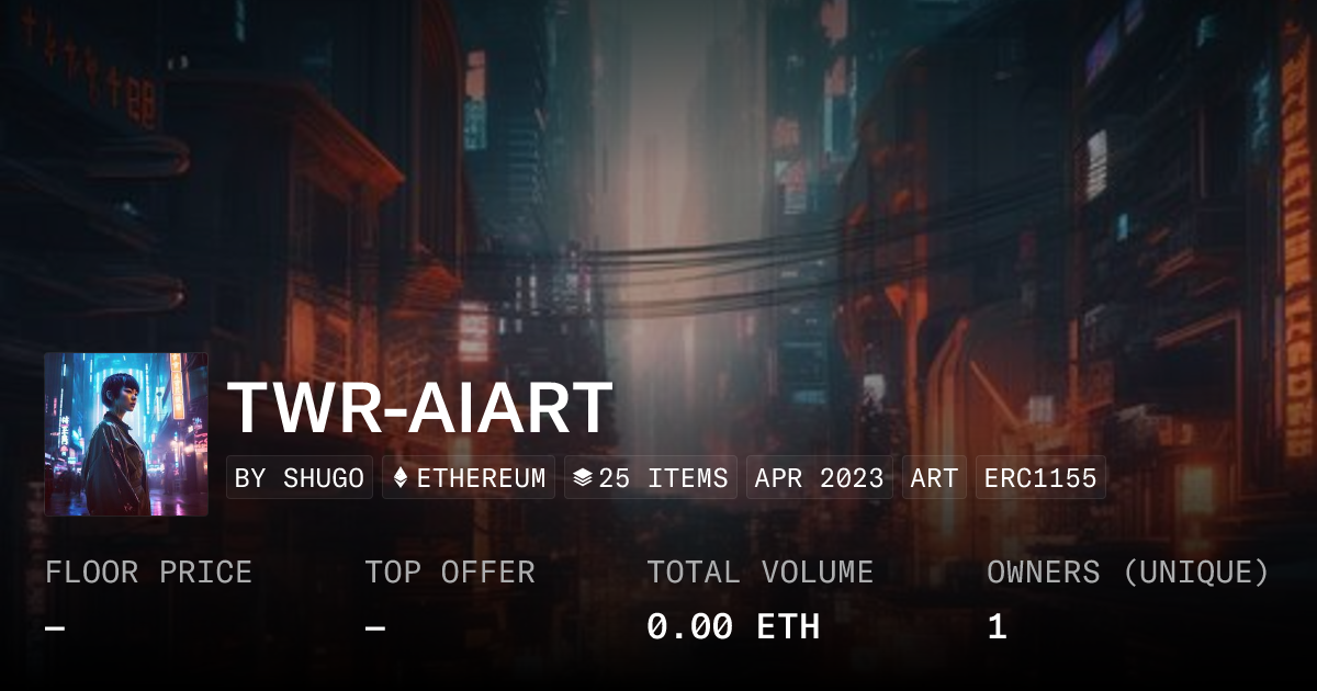 TWR-AIART - Collection | OpenSea