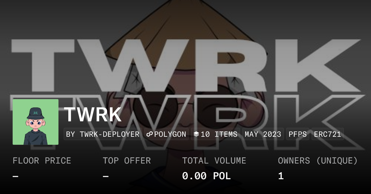 TWRK - Collection | OpenSea