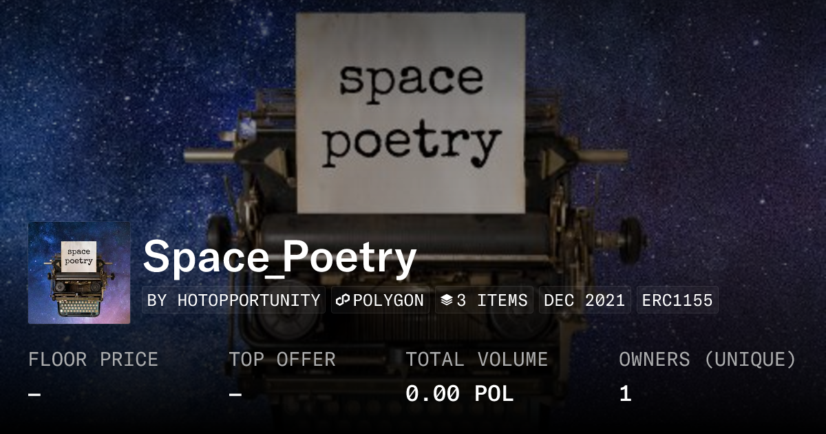 Space_Poetry - Collection | OpenSea