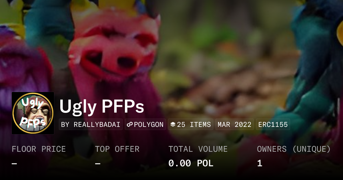 Ugly PFPs - Collection | OpenSea