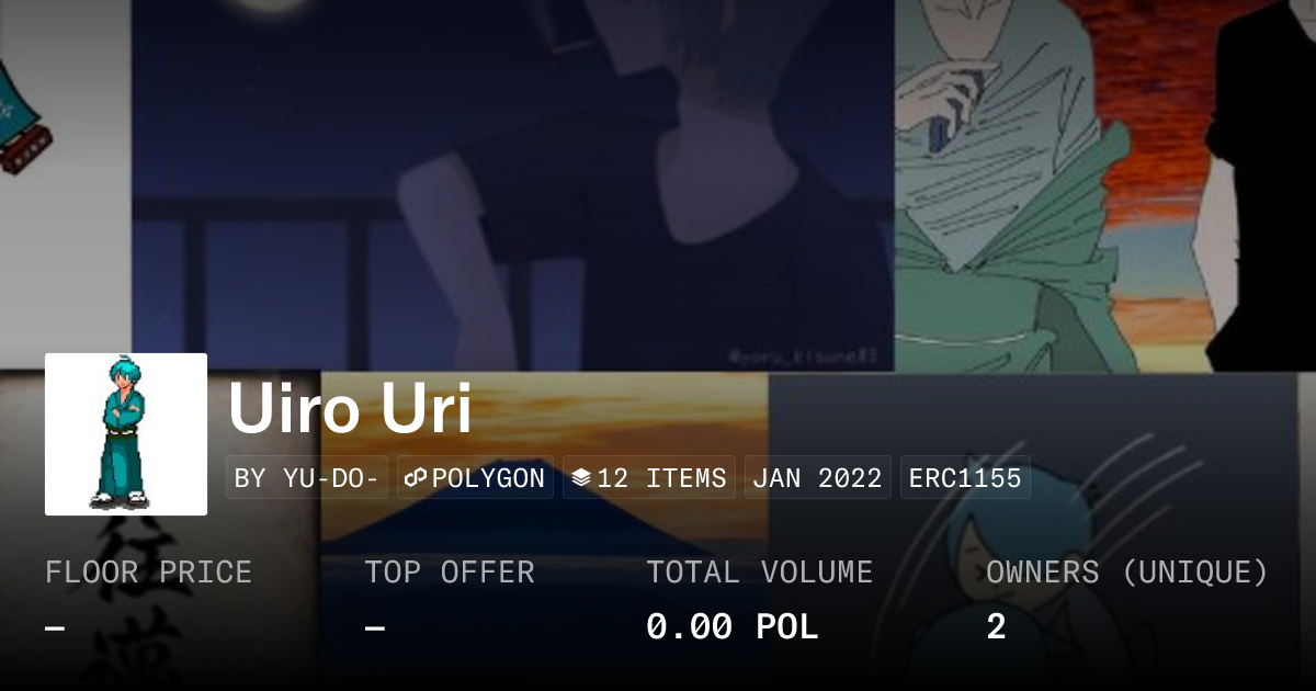 Uiro Uri - Collection | OpenSea
