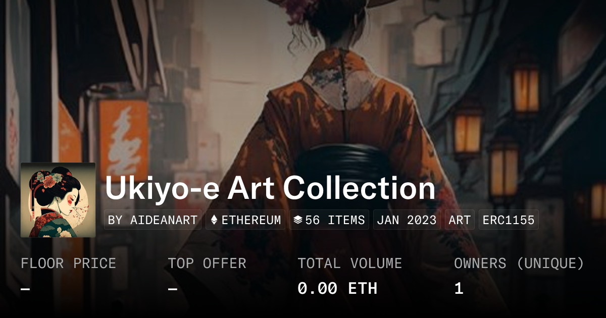 Ukiyo-e Art Collection - Collection | OpenSea