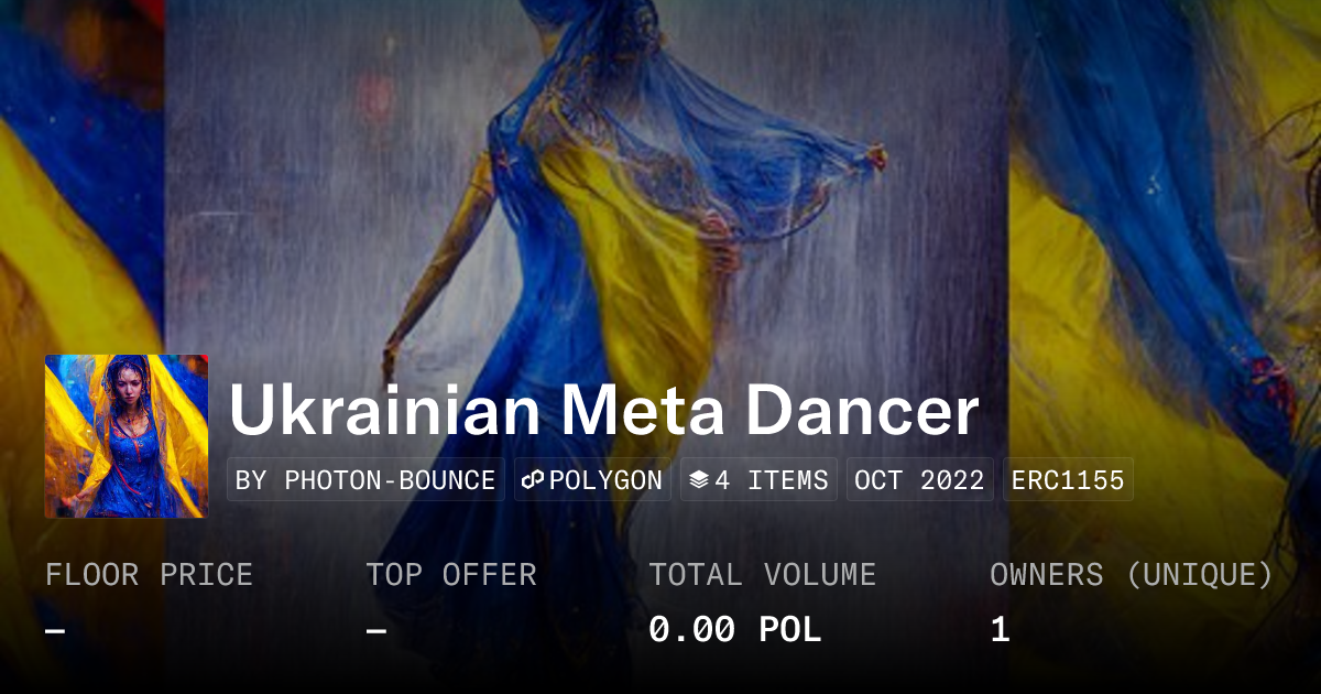 Ukrainian Meta Dancer - Collection | OpenSea