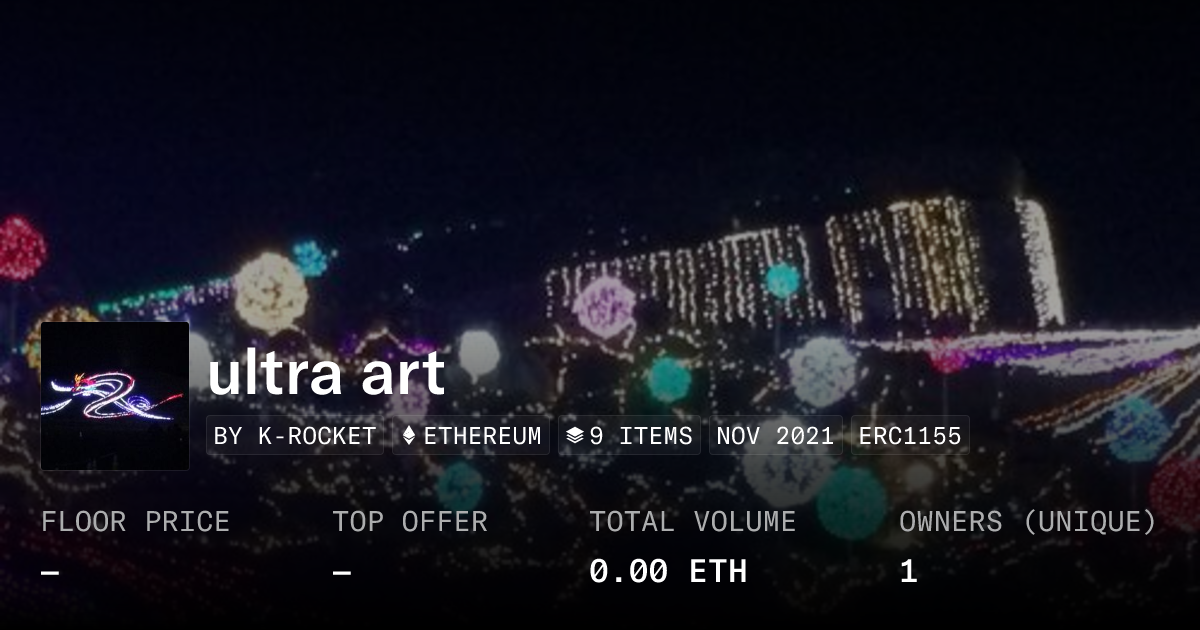 ultra art - Collection | OpenSea