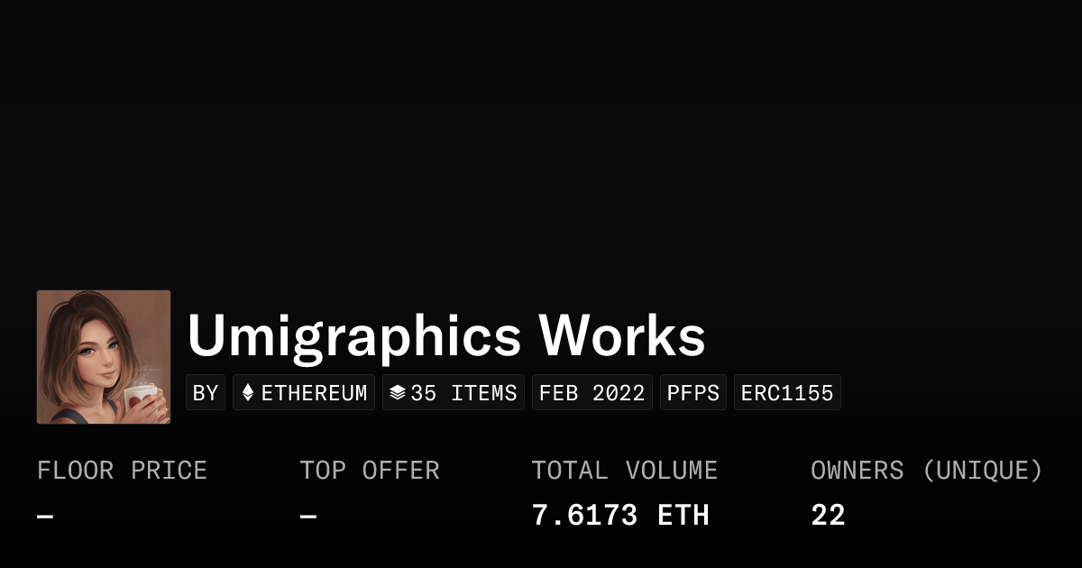 Umigraphics Works - Collection | OpenSea