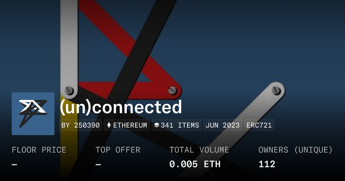 (un)connected - Collection | OpenSea
