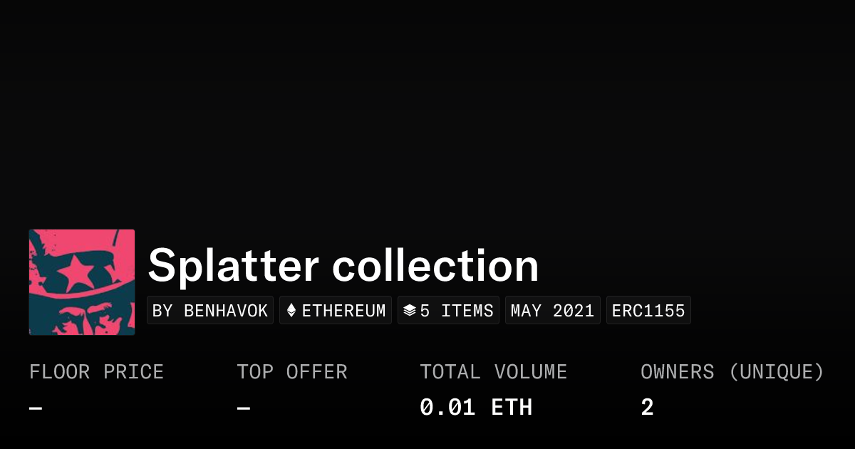 Splatter collection - Collection | OpenSea