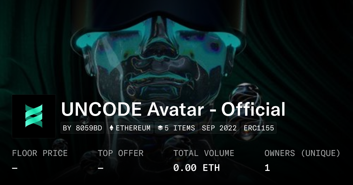 UNCODE Avatar - Official - Collection | OpenSea
