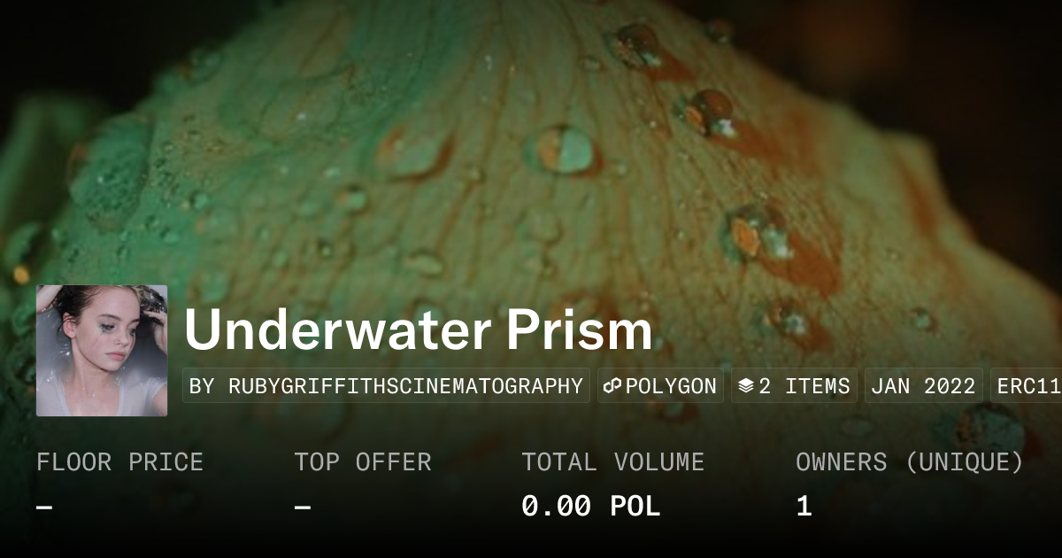 Underwater Prism - Collection | OpenSea