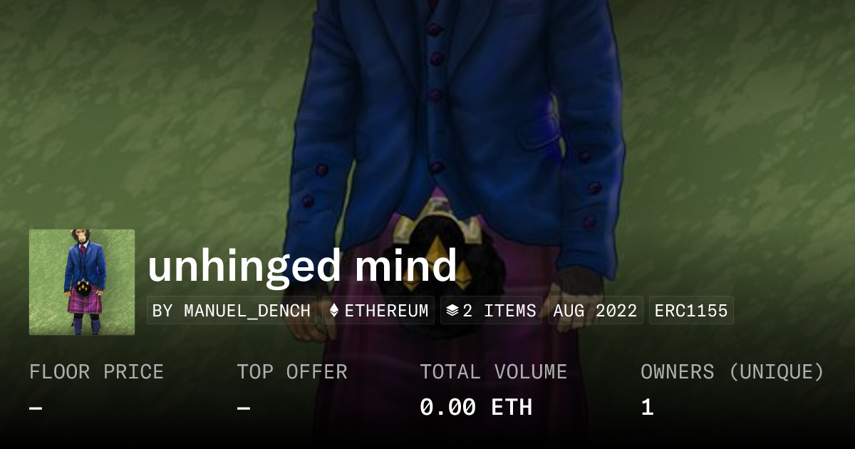 unhinged mind - Collection | OpenSea