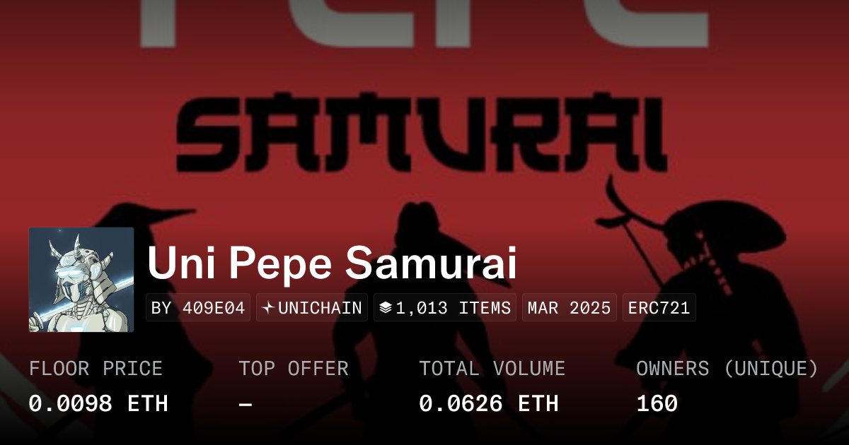 Uni Pepe Samurai - Collection | OpenSea