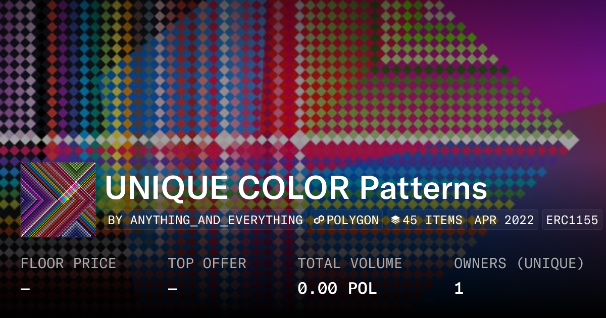 UNIQUE COLOR Patterns - Collection | OpenSea