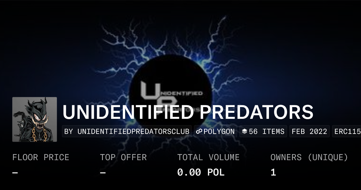 UNIDENTIFlED PREDATORS - Collection | OpenSea