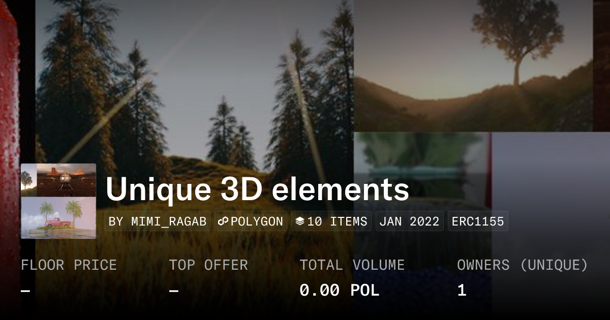 Unique 3D elements - Collection | OpenSea