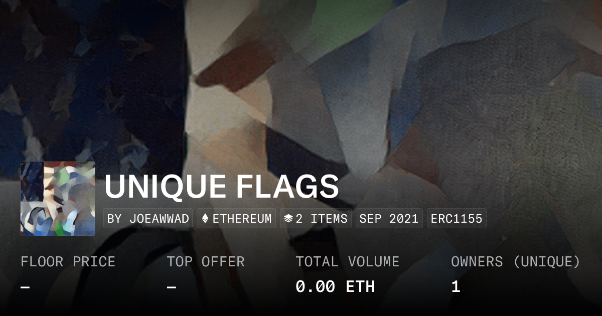 UNIQUE FLAGS - Collection | OpenSea