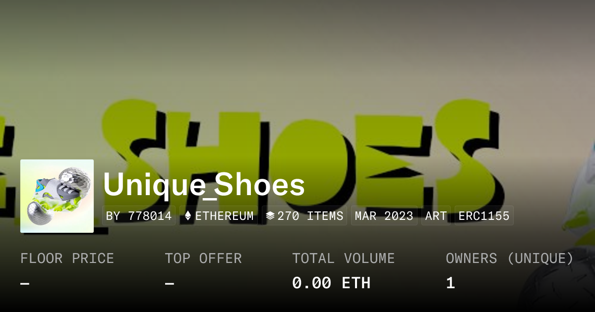Unique_Shoes - Collection | OpenSea