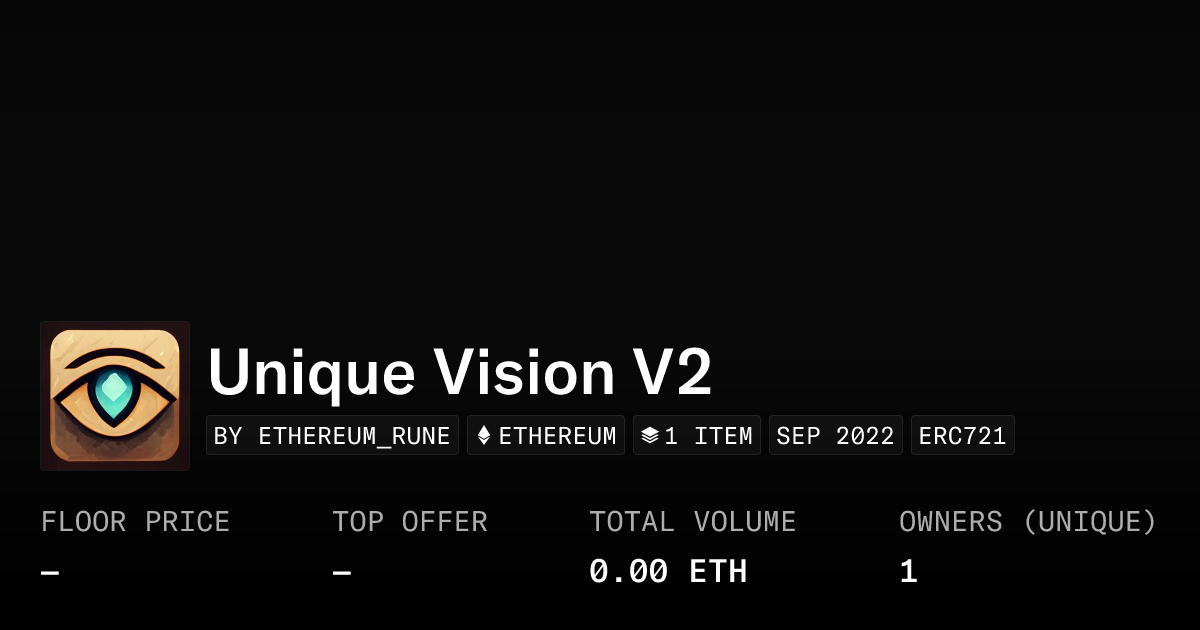 Unique Vision V2 - Collection | OpenSea