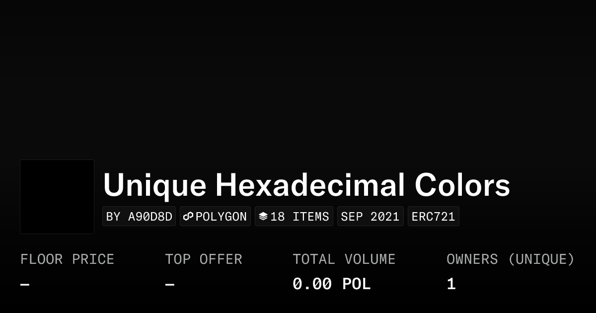 Unique Hexadecimal Colors - Collection | OpenSea